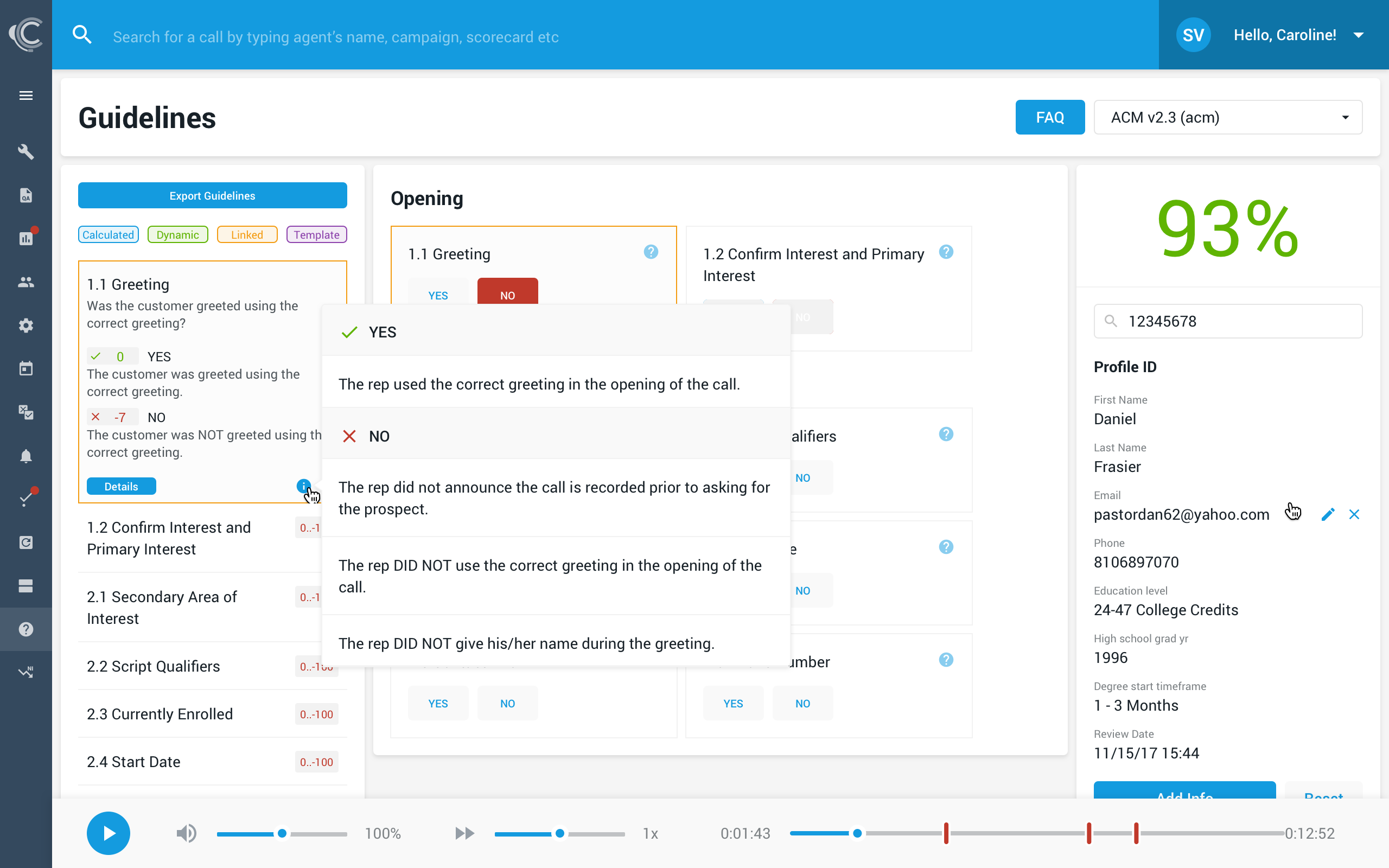 Prepare Targeted Coaching Plans Easily With A Call Center QA Service ... Prepare Targeted Coaching Plans Easily With A Call Center QA Service ...