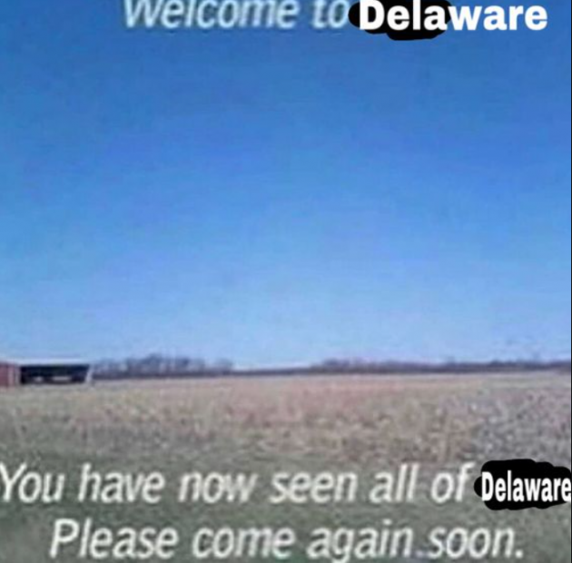 8 Delaware Memes That Hilariously Capture Small State Charm